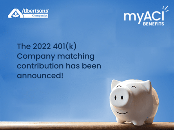 401(k) Plan 2022 Company Match – My ACI Benefits